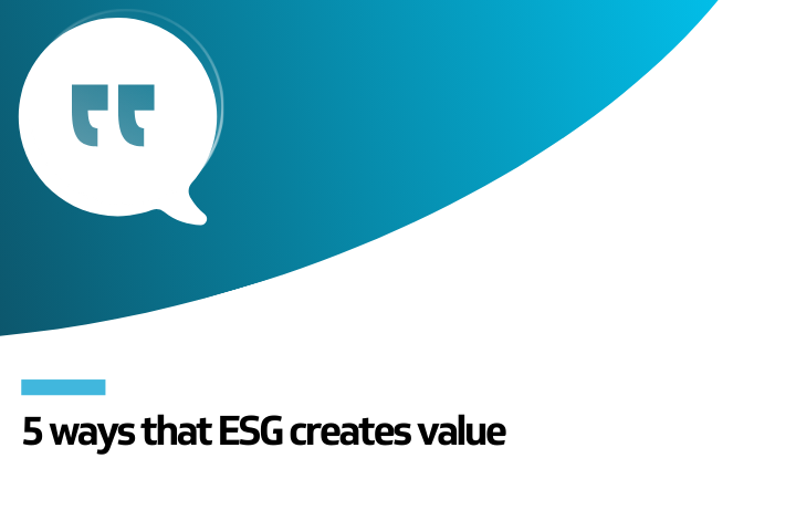5 Ways That Esg Creates Value Ethixbase360