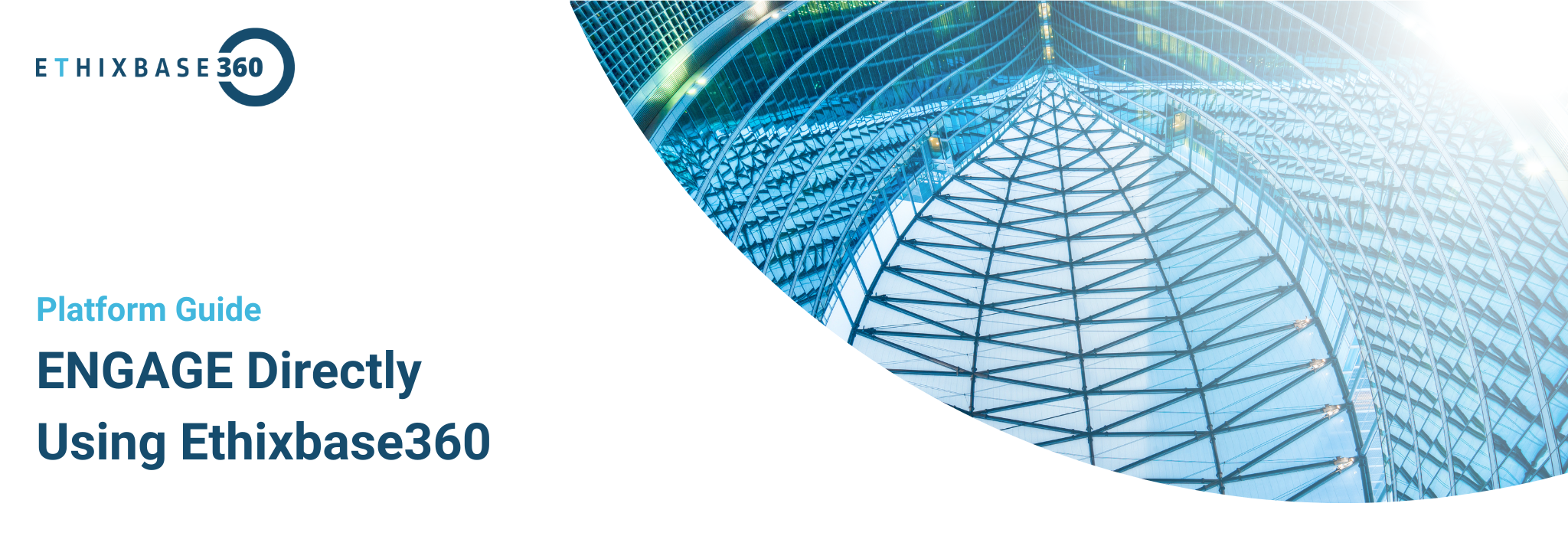 Platform Guide: Engage Directly - Ethixbase360